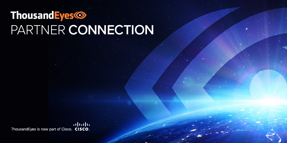 EMEAR ThousandEyes Partner Connection