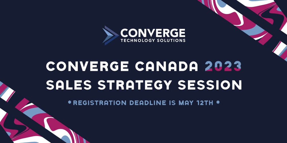 Converge Canada 2023 Sales Strategy Session
