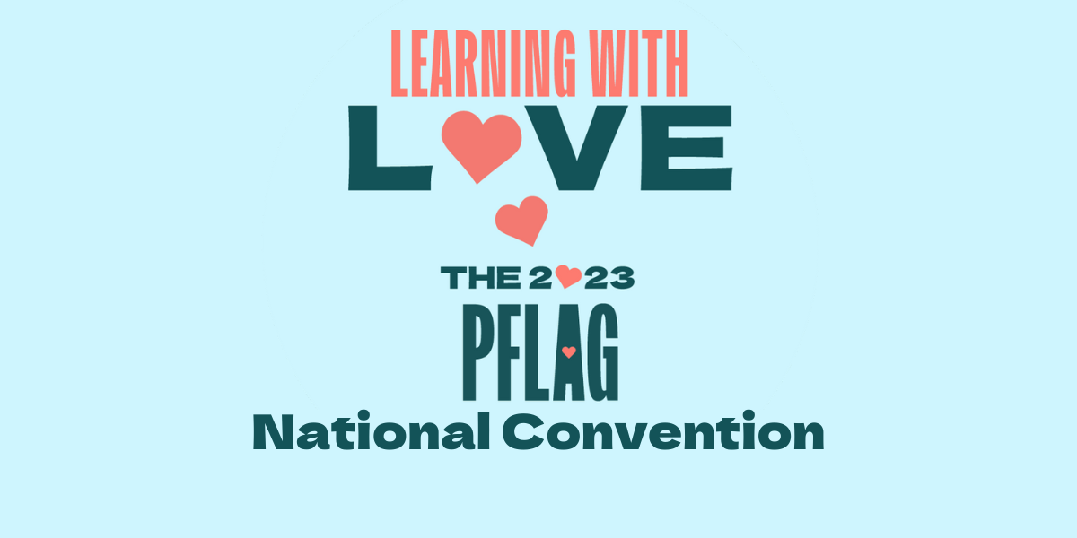 PFLAG National Convention