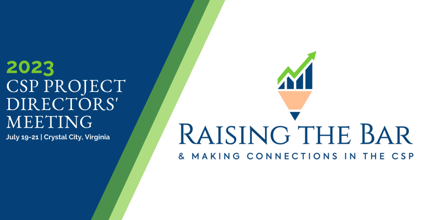 2023 CSP Project Directors' Meeting